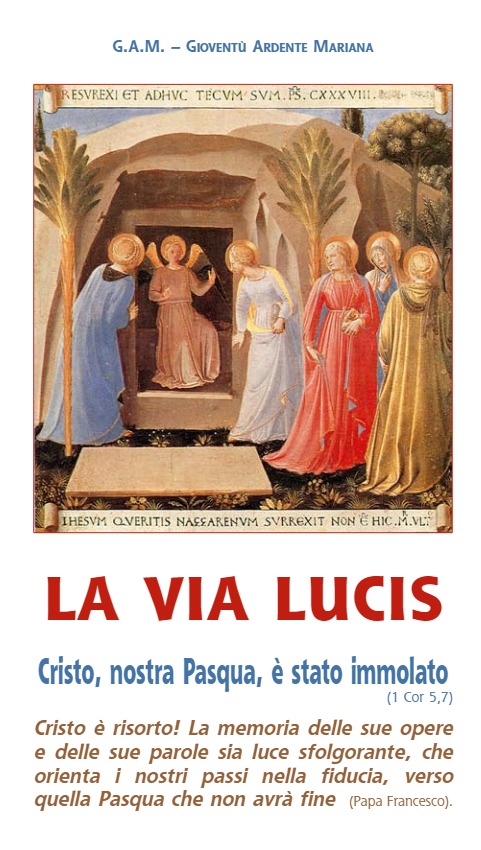 Via Lucis | Gioventù Ardente Mariana